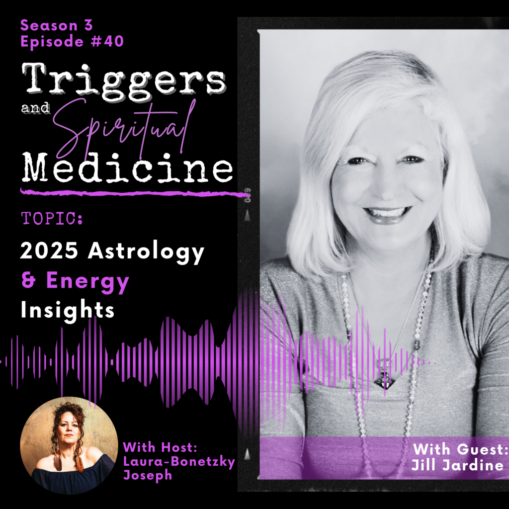 TSM Season 3, Episode 40: 2025 Astrology & Energy Insights - Healing ...
